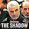 Amazon.com: The Shadow Commander: Soleimani, the US, and Iran's Global ...