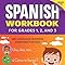 The Spanish Workbook for Grades 1, 2, and 3: 140+ Language Learning ...
