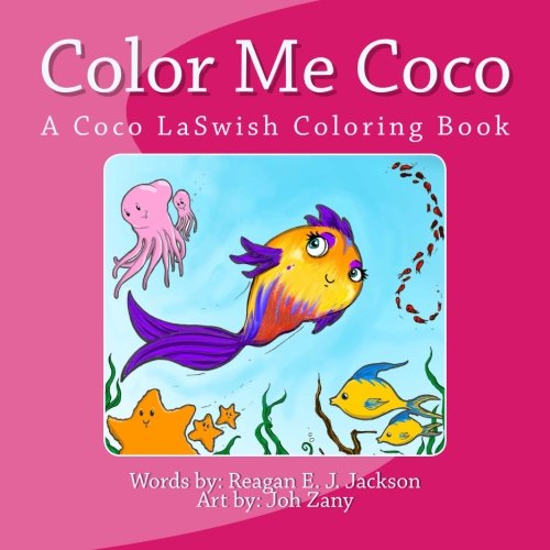 Amazon.com: Color Me Coco: A Coco LaSwish Coloring Book: 9781492352365 ...