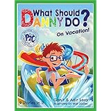 What Should Danny Do? School Day (The Power to Choose Series): Adir ...