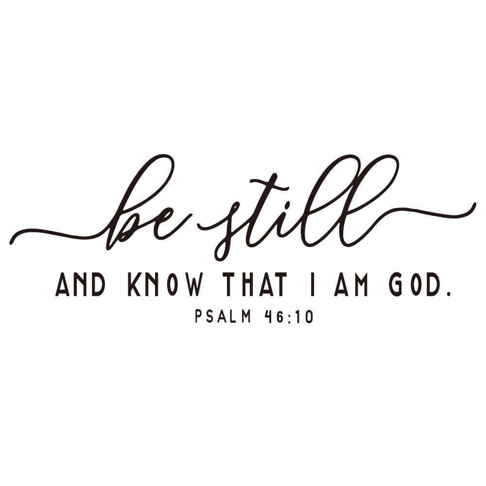 Buy Be Still AND KNOW THAT I AM GOD Psalm 46 10 Carved Vinyl Buy Be Still AND KNOW THAT I AM GOD Psalm 46 10 Carved Vinyl