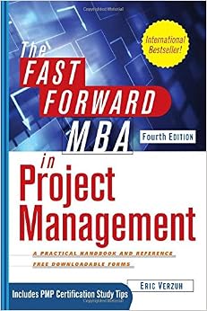 Amazon.com: The Fast Forward MBA in Project Management, 4th Edition ...