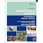 Biomaterials Science: An Introduction to Materials in Medicine ...