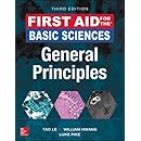 First Aid for the Basic Sciences: General Principles, Third Edition ...
