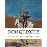 Don Quixote: Complete and Unabridged (Signet Classics): de Cervantes ...