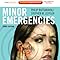 Minor Emergencies: Expert Consult - Online and Print: 9780323079099 ...