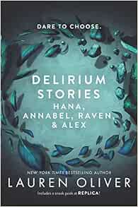 Amazon.com: Delirium Stories: Hana, Annabel, Raven, and Alex (Delirium ...