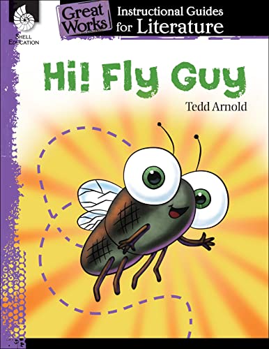 Hi! Fly Guy: An Instructional Guide for Literature - Novel Study Guide ...