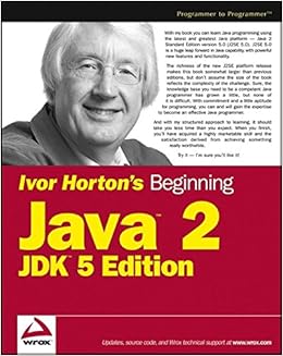 Ivor Horton's Beginning Java 2 (Wrox Beginning Guides): Horton, Ivor: 9780764568749: Amazon.com ...