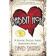 Amazon.com: Rabbit Hole: A Satanic Ritual Abuse Survivor's Story ...