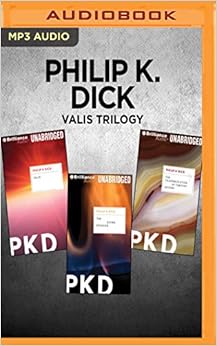 Philip K. Dick Valis Trilogy: Valis, The Divine Invasion, The ...