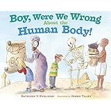 Boy, Were We Wrong About Dinosaurs!: Kathleen V. Kudlinski, S. D ...