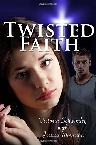 Book review of Twisted Faith - Readers' Favorite: Book Reviews and ...