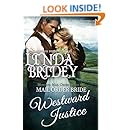 Mail Order Bride - Westward Justice: Historical Cowboy Romance (Montana Mail Order Brides Book 6 ...