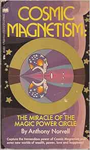 Cosmic Magnetism: Norvell, Anthony: Amazon.com: Books