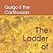 The Ladder of Monks: Carthusian, Guigo II the, Nau, Sr. Pascale ...