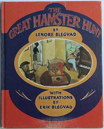 The Great Hamster Hunt: Lenore Blegvad, Erik Blegvad: 9780152325008 ...