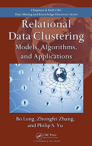 Relational Data Clustering Models Algorithms And