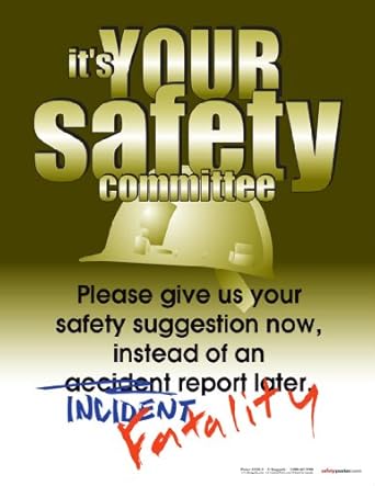It's Your Safety Committee Workplace Safety Poster: Industrial Warning ...