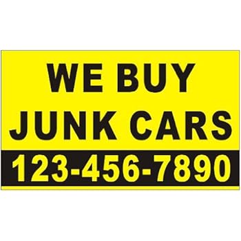 Amazon.com : 3ftX5ft Custom Printed WE BUY JUNK CARS Banner Sign with ...