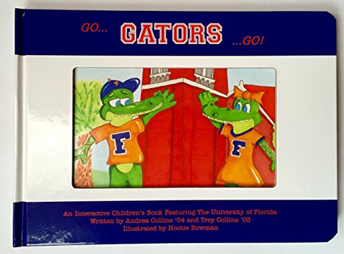 Go Gators Go! - an Interactive Children's Book: Hootie Bowman ...