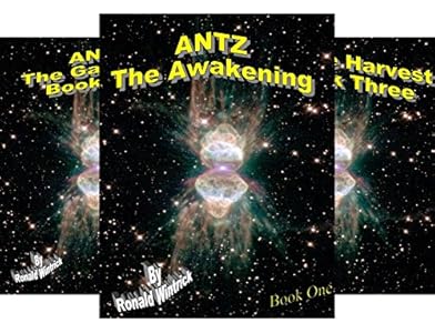 Amazon.com: Antz - The Awakening (Book 1) eBook: Ronald Wintrick ...