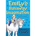 Emily's Runaway Imagination: Cleary, Beverly, Dockray, Tracy ...