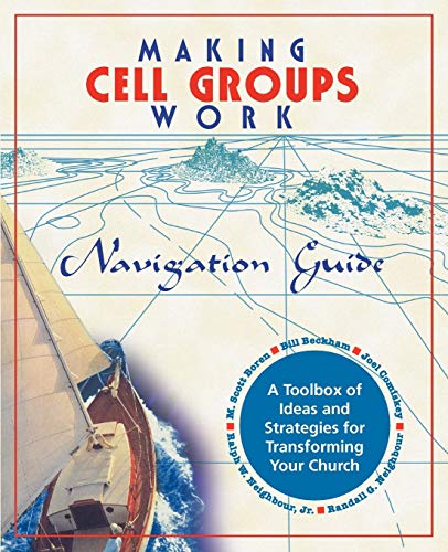 Amazon.com: Making Cell Groups Work Navigation Guide: A Toolbox of ...
