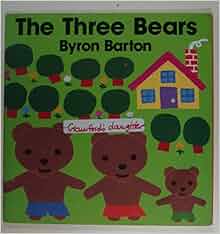 The Three Bears: Byron Barton: 9780064433808: Amazon.com: Books
