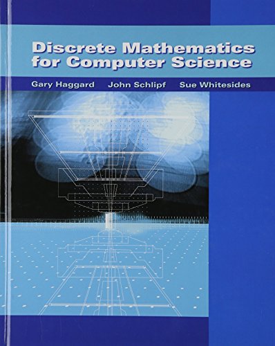 Discrete Mathematics For Computer Science with Student Solutions 