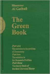 Gaddafi's "The Green Book": Muammar al-Gaddafi: 9781541241312: Amazon ...