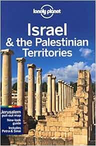 Lonely Planet Israel & the Palestinian Territories (Travel Guide ...