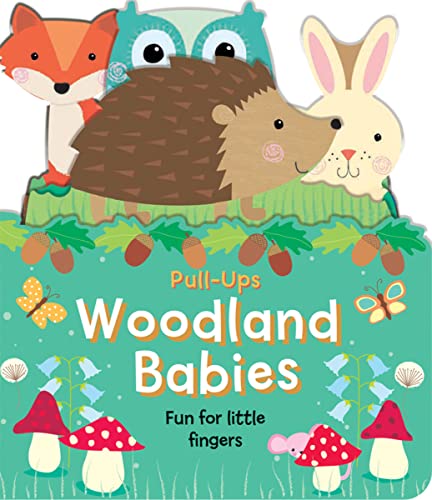 Amazon.com: Woodland Babies: An Interactive Pull-the-Tab Board Book for ...