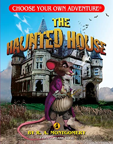 The Haunted House (Choose Your Own Adventure - Dragonlarks) (Dragonlark ...