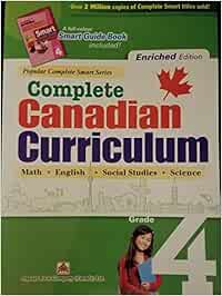Complete Canadian Curriculum Grade 4 (Enriched Edition) With Smart ...