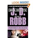 Portrait in Death (In Death, Book 16) - Kindle edition by J. D. Robb ...