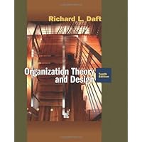 Organization Theory and Design: Daft, Richard L.: 9780324598896: Amazon ...