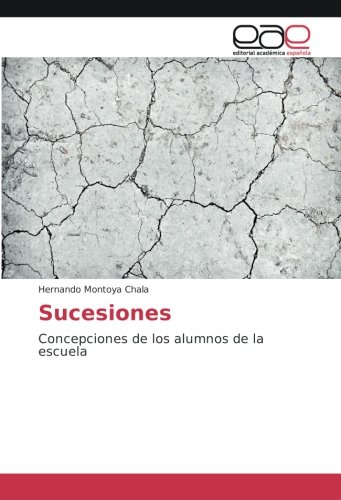 Inargreenme Sucesiones Concepciones De Los Alumnos De La Escuela Spanish Edition Libro inargreenme-sucesiones-concepciones-de-los-alumnos-de-la-escuela-spanish-edition-libro