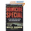 Homicide Special: A Year with the LAPD's Elite Detective Unit: Miles ...