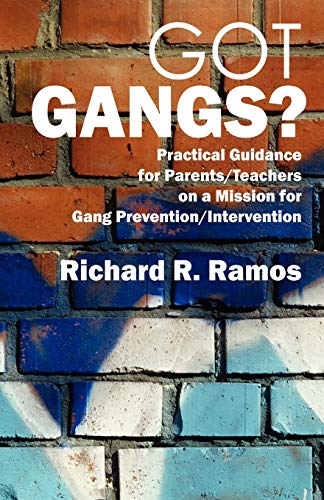 Got Gangs? Practical Guidance for Parents/Teachers on a Mission for ...