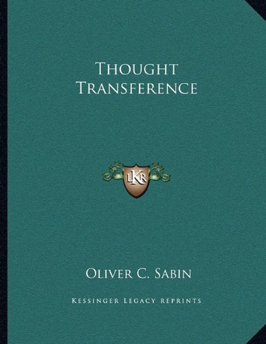 Thought Transference: Sabin, Oliver C.: 9781163053614: Amazon.com: Books