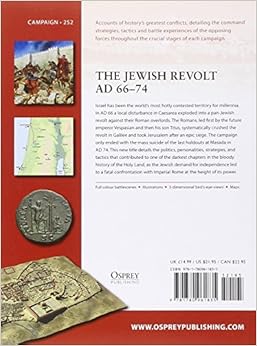 The Jewish Revolt AD 66-74 (Campaign): Si Sheppard, Peter Dennis ...