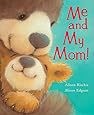 Me and My Mom!: Ritchie, Alison: 9781561486571: Amazon.com: Books