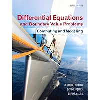 Differential Equations and Boundary Value Problems: Computing and Modeling: Edwards, C., Penney ...