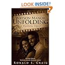 Watson Manor Unfolding: Second Novel in the Watson Mystery Series ...