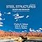 Steel Structures: Design and Behavior: Salmon, Charles, Johnson, John ...