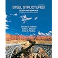 Steel Structures: Design and Behavior: Salmon, Charles, Johnson, John ...