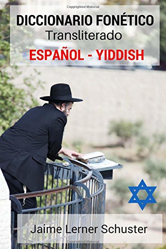 Haipromdoyvi: Download Diccionario Fonetico Transliterado Español - Yiddish (pdf) Jaime Lerner ...