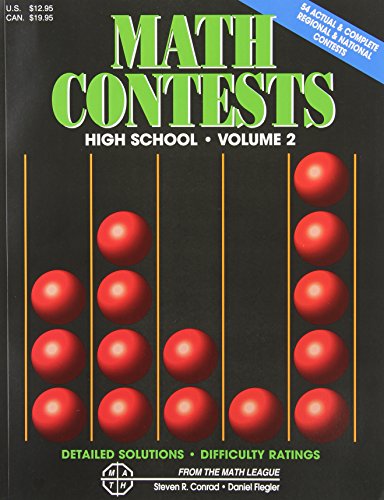 Math Contests: High School, Volume 2: School Years 1982-83 through 1990 ...