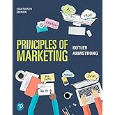 Principles of Marketing (19th Edition) RENTAL EDITION: Philip Kotler, Gary Armstrong, Sridhar ...